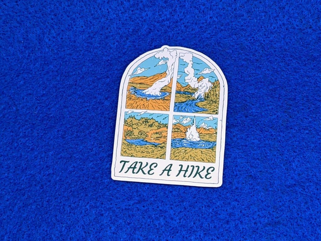 Take a hike sticker - Yellowstone National Park Sticker - Five Stickers