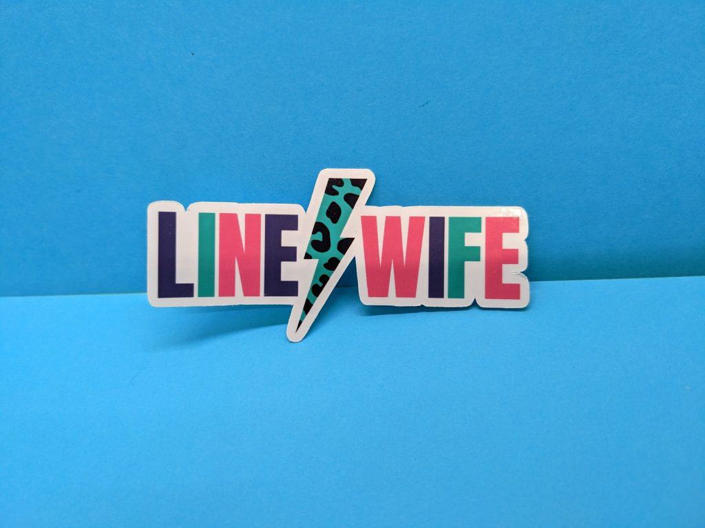 Line Wife Sticker | Vinyl Sticker - Five Stickers