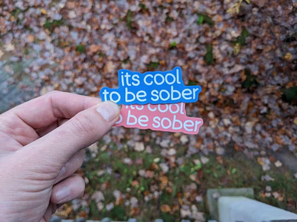 It's cool to be sober | Sobriety Sticker, Sobriety Gift - Five Stickers